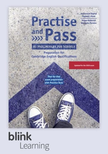 Practise and Pass B1 Preliminary for Schools - Digital Edition BlinkLearning: Student’s Book ...