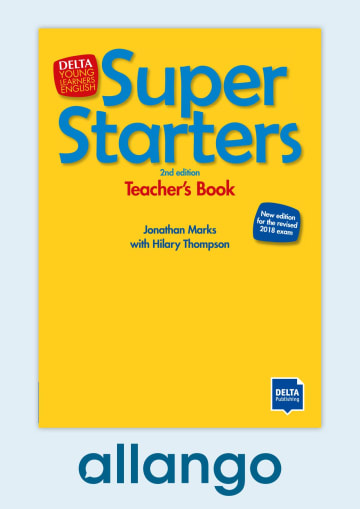 Super Starters Teacher's Book - Digital Edition allango: Teacher's Book ...
