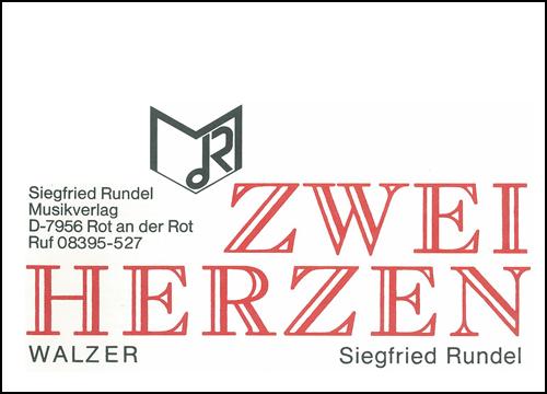 Zwei Herzen | Siegfried Rundel | Noten | MVSR0421