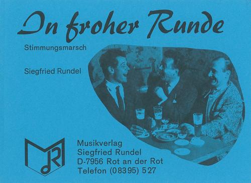 In froher Runde | Siegfried Rundel | Noten | MVSR0226