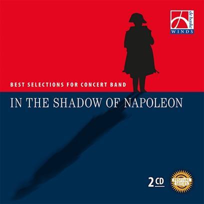 In the Shadow of Napoleon | The Royal Netherlands Army Band 'Johan ...