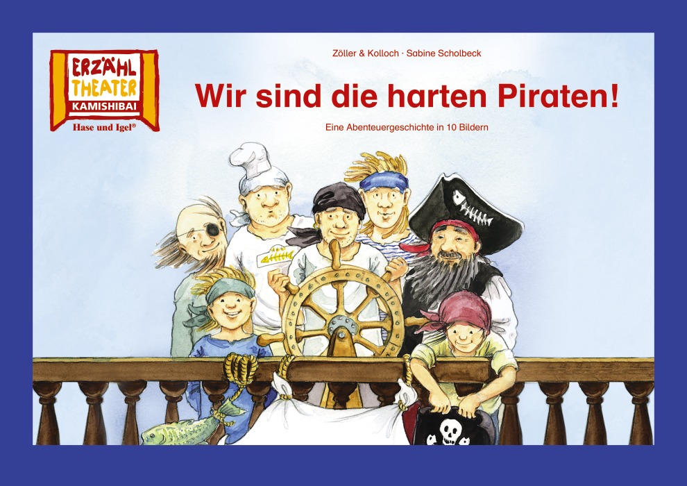 Wir sind die harten Piraten! / Kamishibai Bildkarten | Buch | Hase und ...