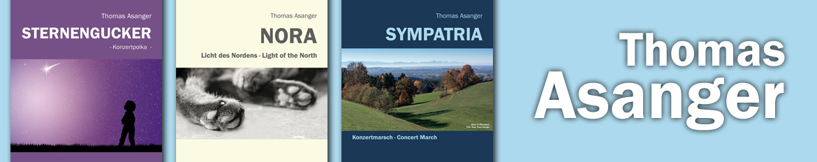 Thomas Asanger / RUNDEL Komponist / RUNDEL Musikverlag | RUNDEL