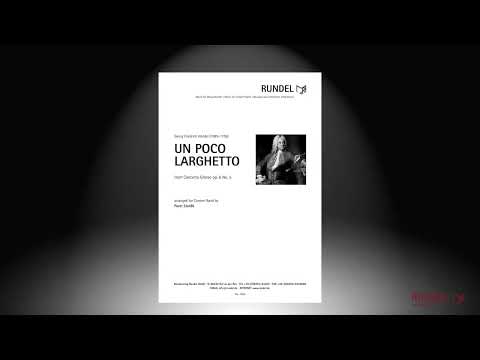 Rundel-Video: Un Poco Larghetto