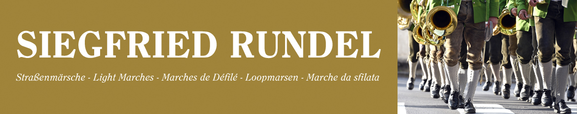 Siegfried Rundel | Straßenmärsche