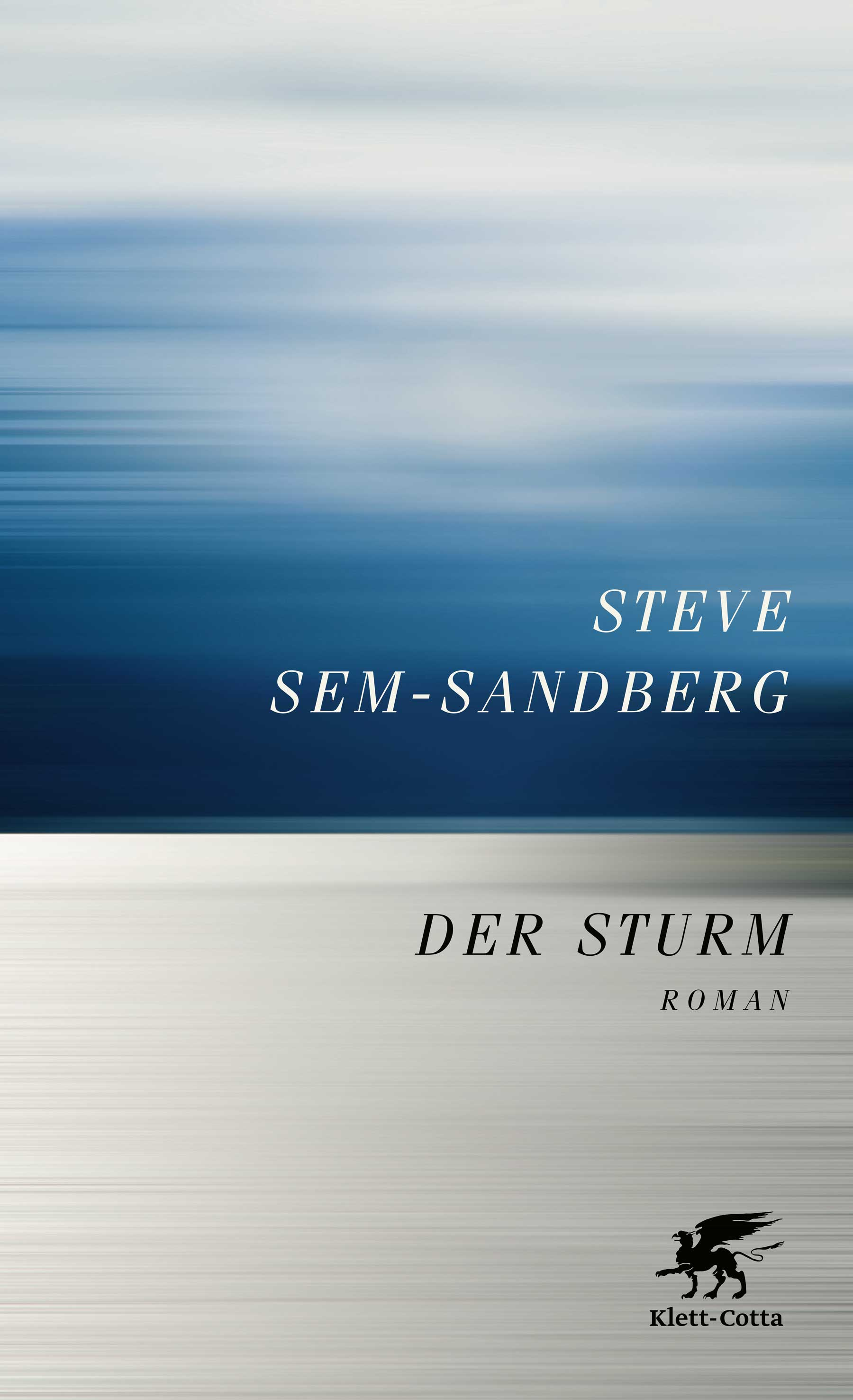 Der Sturm von Steve Sem-Sandberg | Klett-Cotta