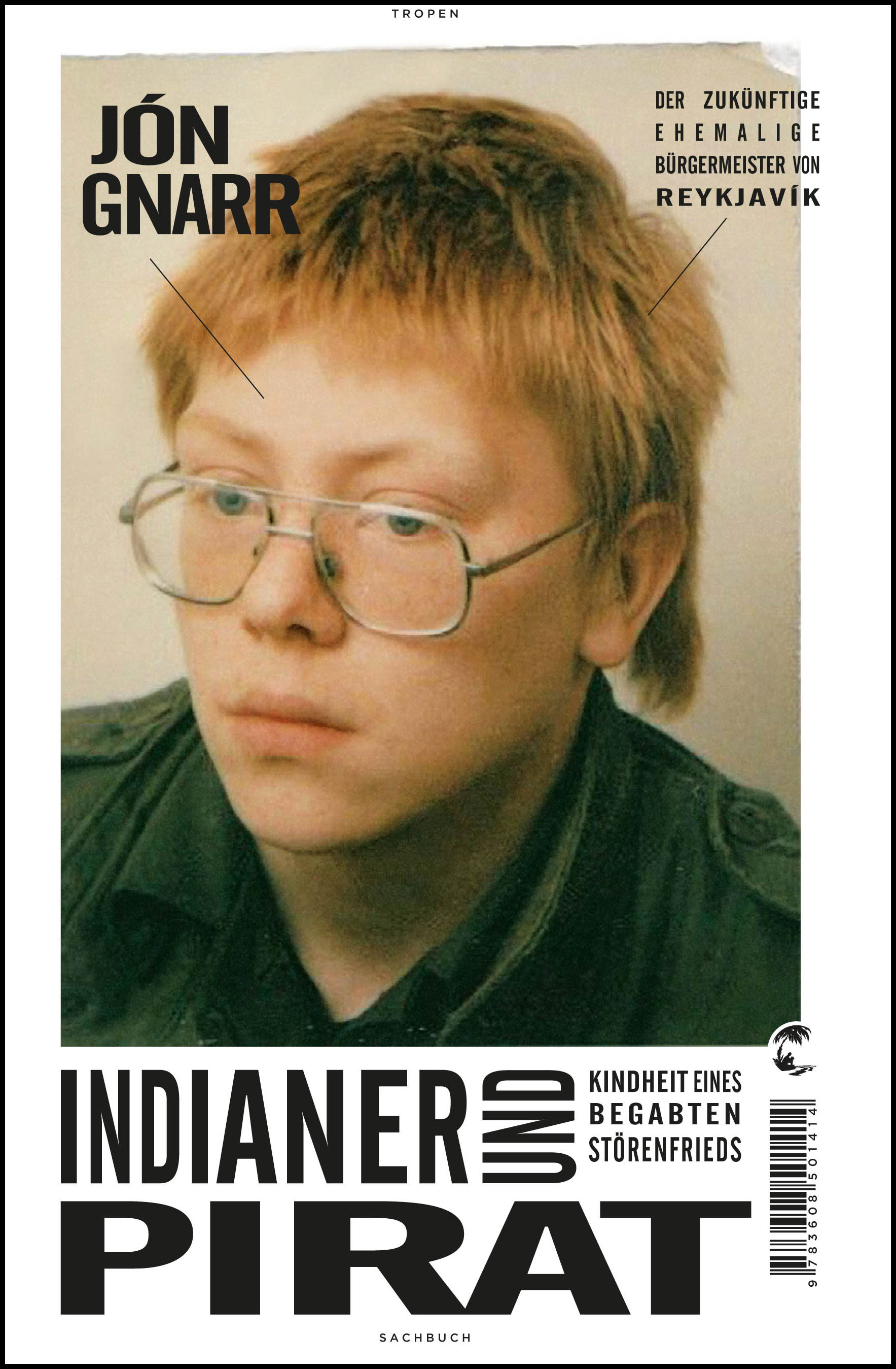 Indianer und Pirat von Jón Gnarr | Klett-Cotta