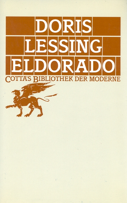 Eldorado von Doris Lessing | Klett-Cotta
