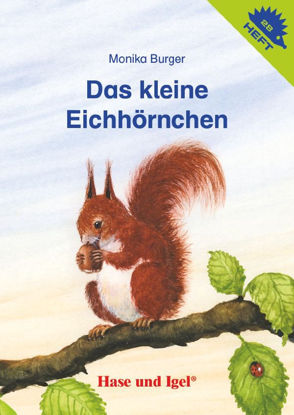Das kleine Eichhörnchen | Buch | Hase und Igel Verlag