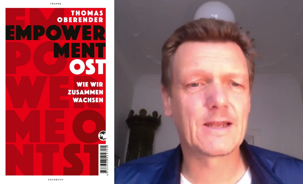 Lesebericht und Nachgefragt: Thomas Oberender, »Empowerment Ost ...