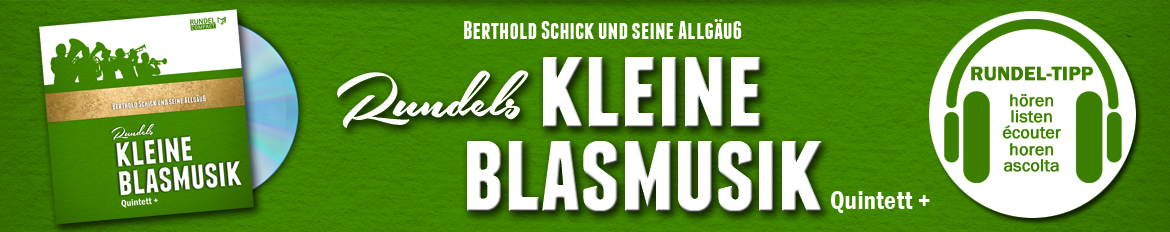 RUNDEL Musikverlag - nur das Beste für die Blasmusik / Alle Noten im ...