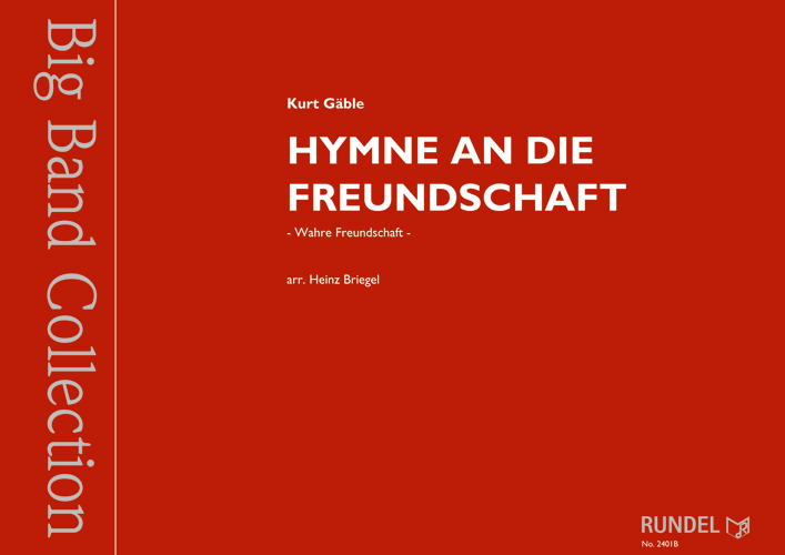 Hymne an die Freundschaft | Kurt Gäble | Noten | MVSR2401B