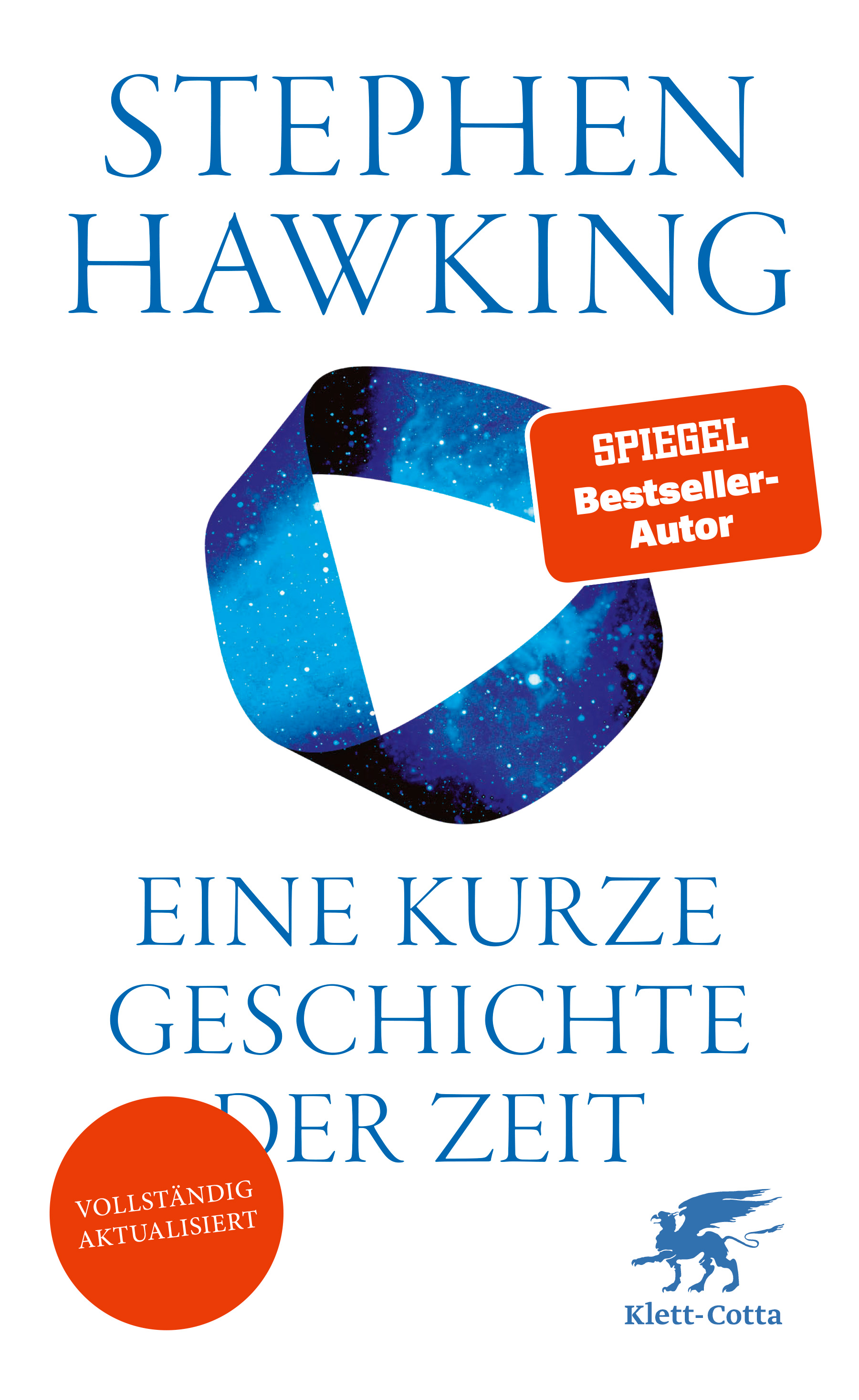 Eine kurze Geschichte der Zeit von Stephen Hawking | Klett-Cotta
