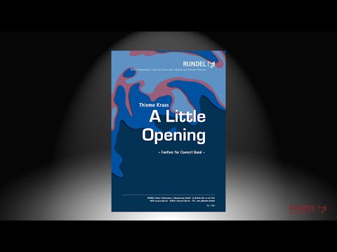 Rundel-Video: A Little Opening