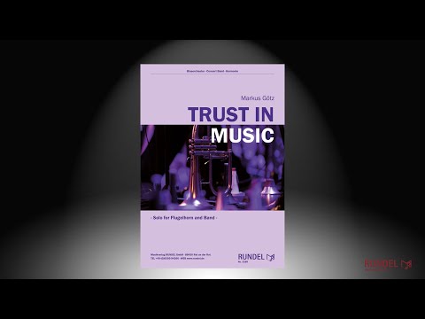 Rundel-Video: Trust in Music
