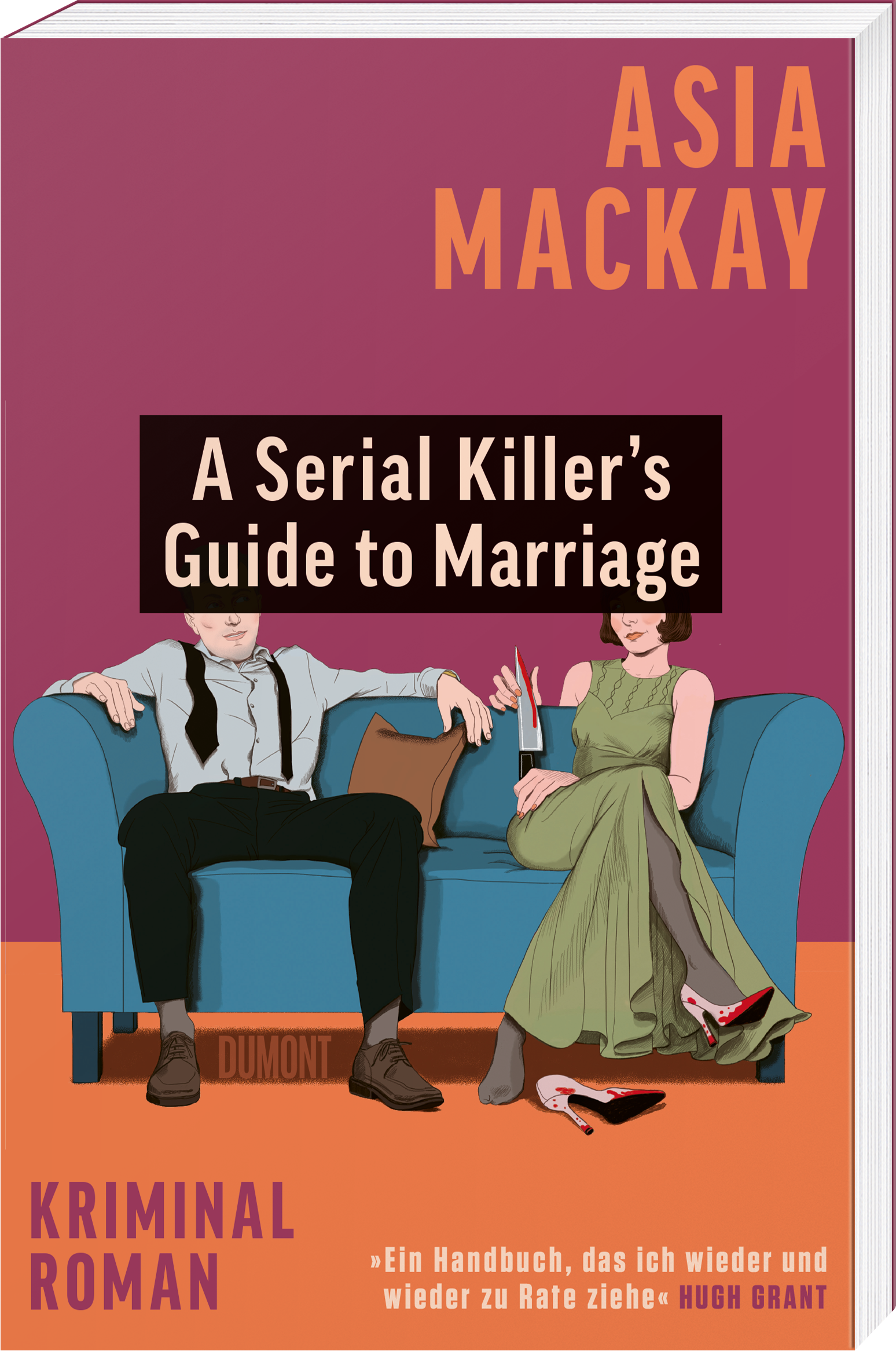 A Serial Killer’s Guide to Marriage von Asia Mackay | Paperback ...