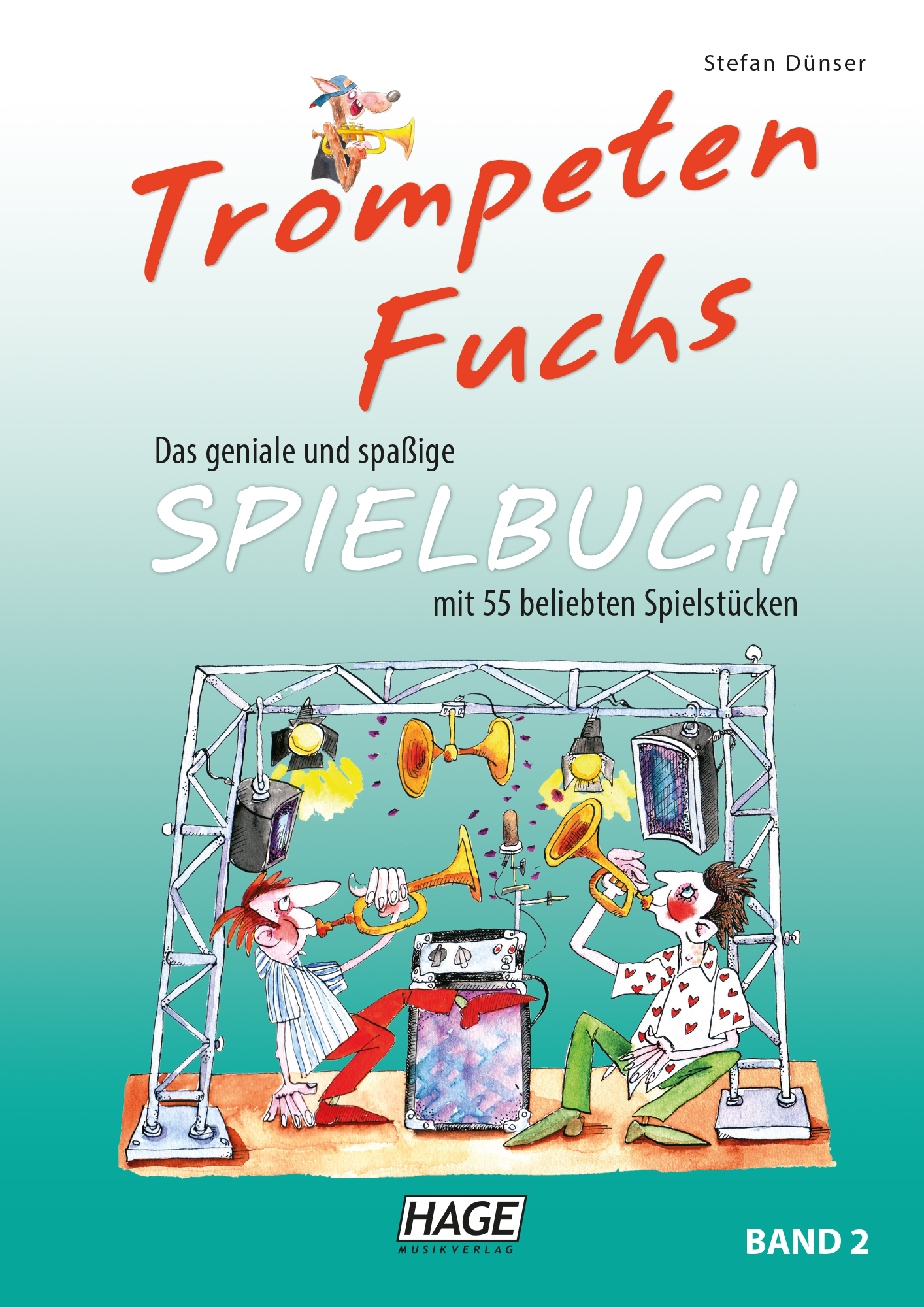 Trompeten Fuchs - Spielbuch 2 | Stefan Dünser | Music | HAGE3961