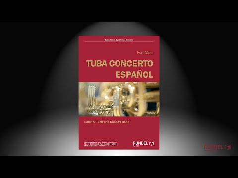 Rundel-Video: Tuba Concerto Español