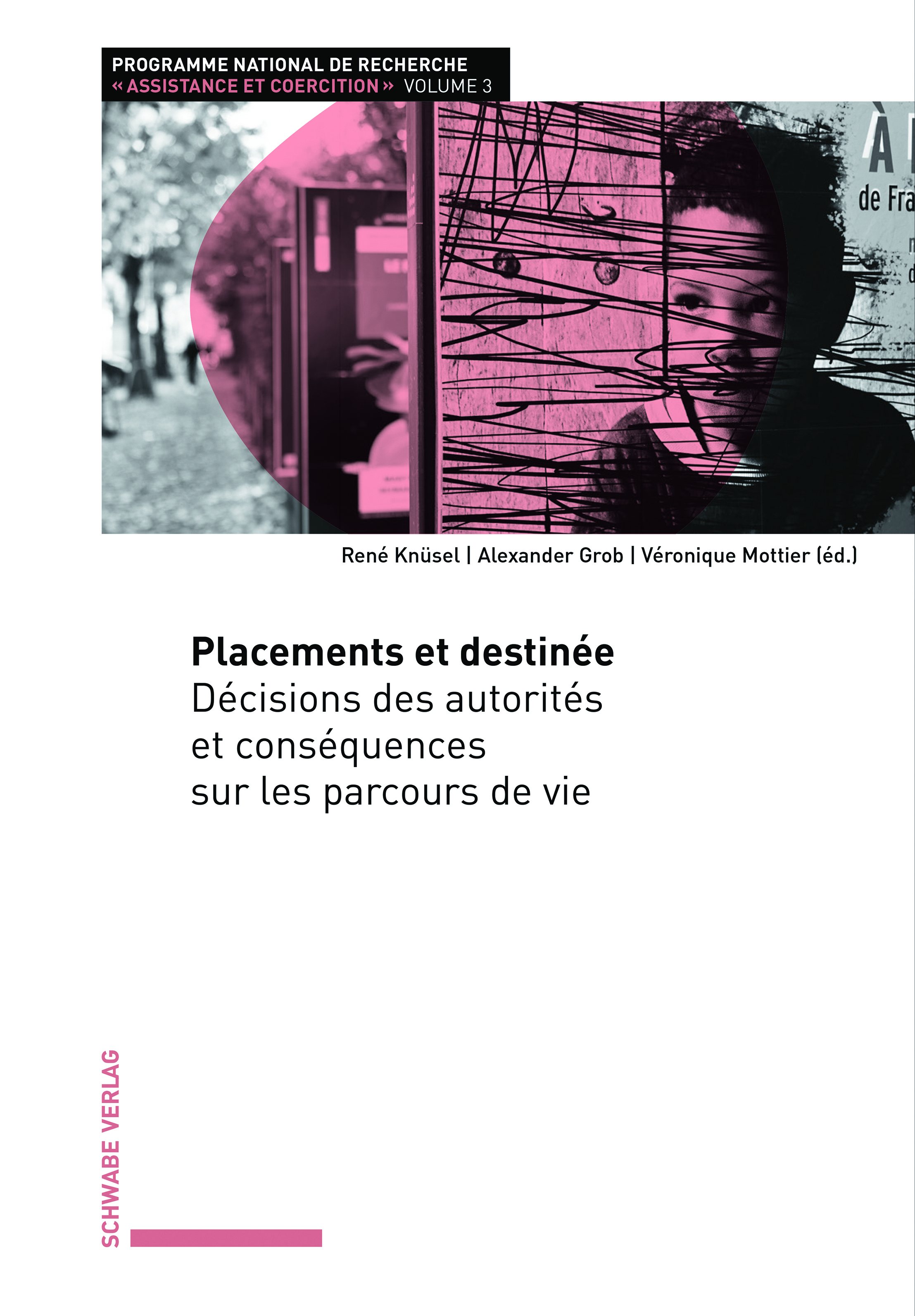 Placements et destinée | Schwabe Verlag