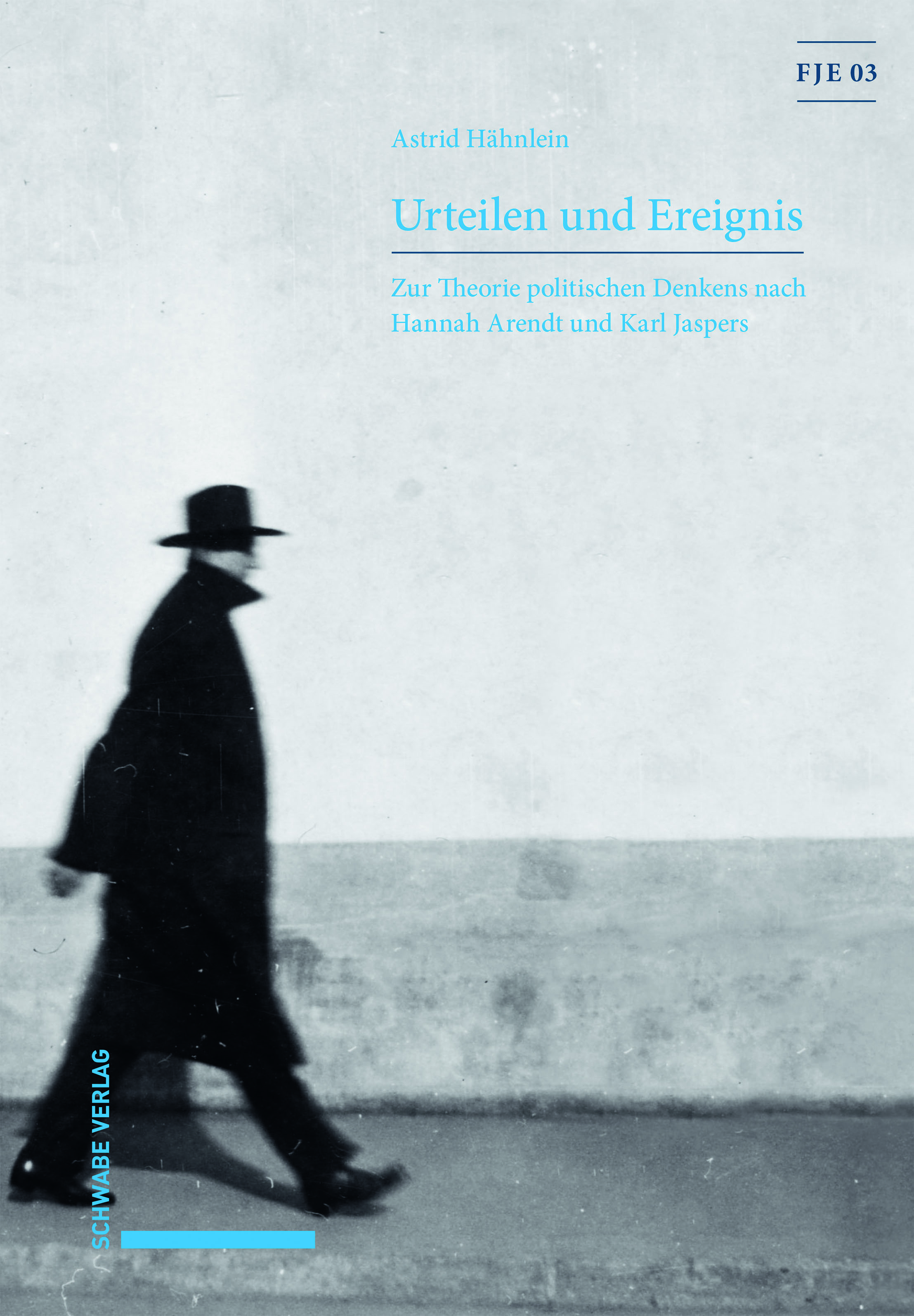 Urteilen und Ereignis | Astrid Hähnlein | Schwabe Verlag