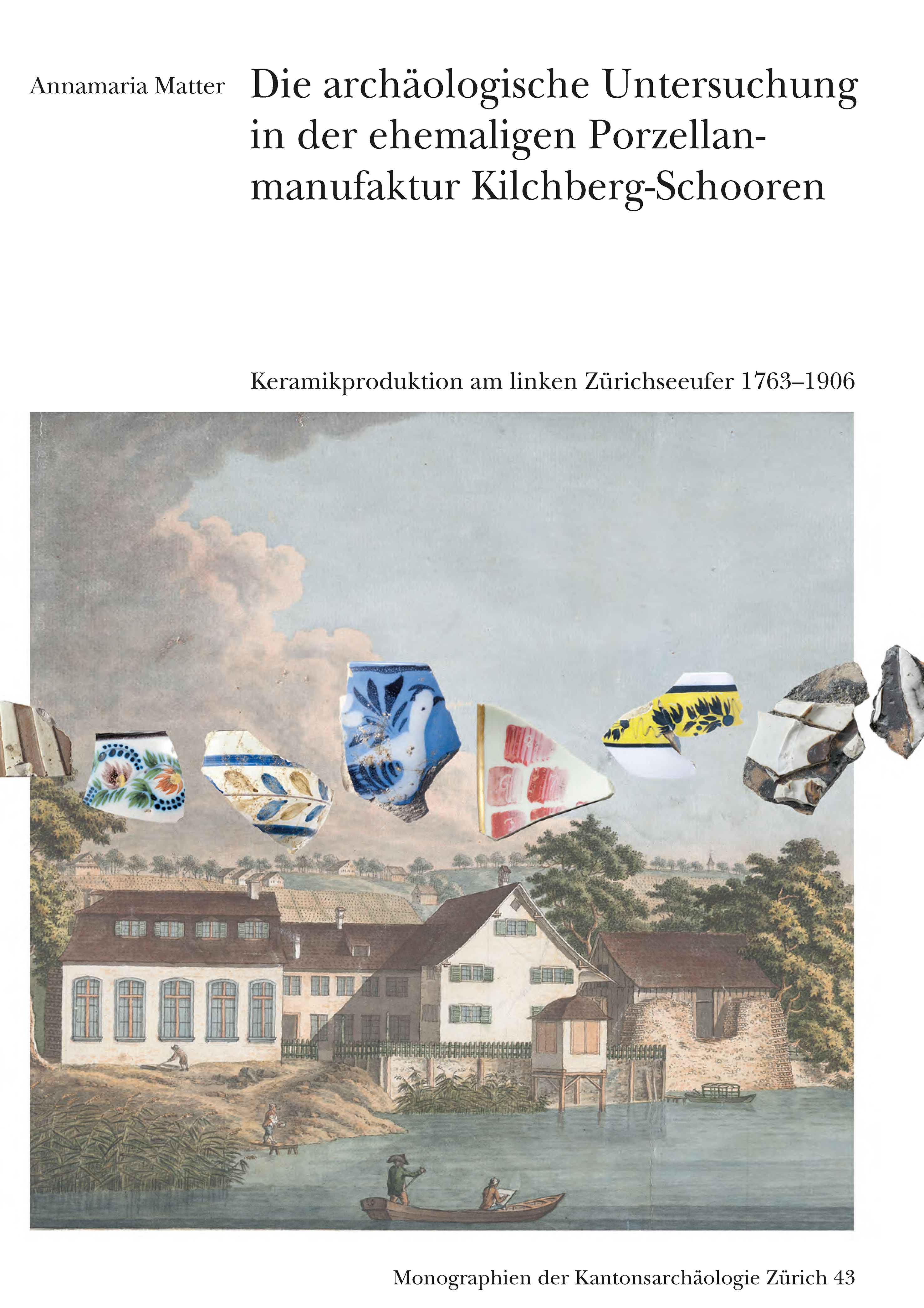 Die archäologische Untersuchung in der ehemaligen Porzellanmanufaktur ...