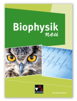 Biophysik neu | C.C. Buchner Verlag