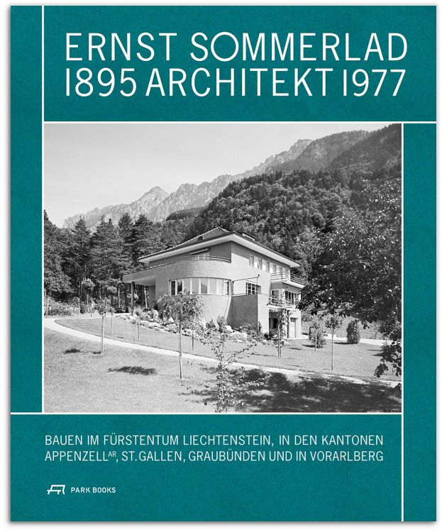 Ernst Sommerlad: Architekt 1895–1977 | Scheidegger & Spiess