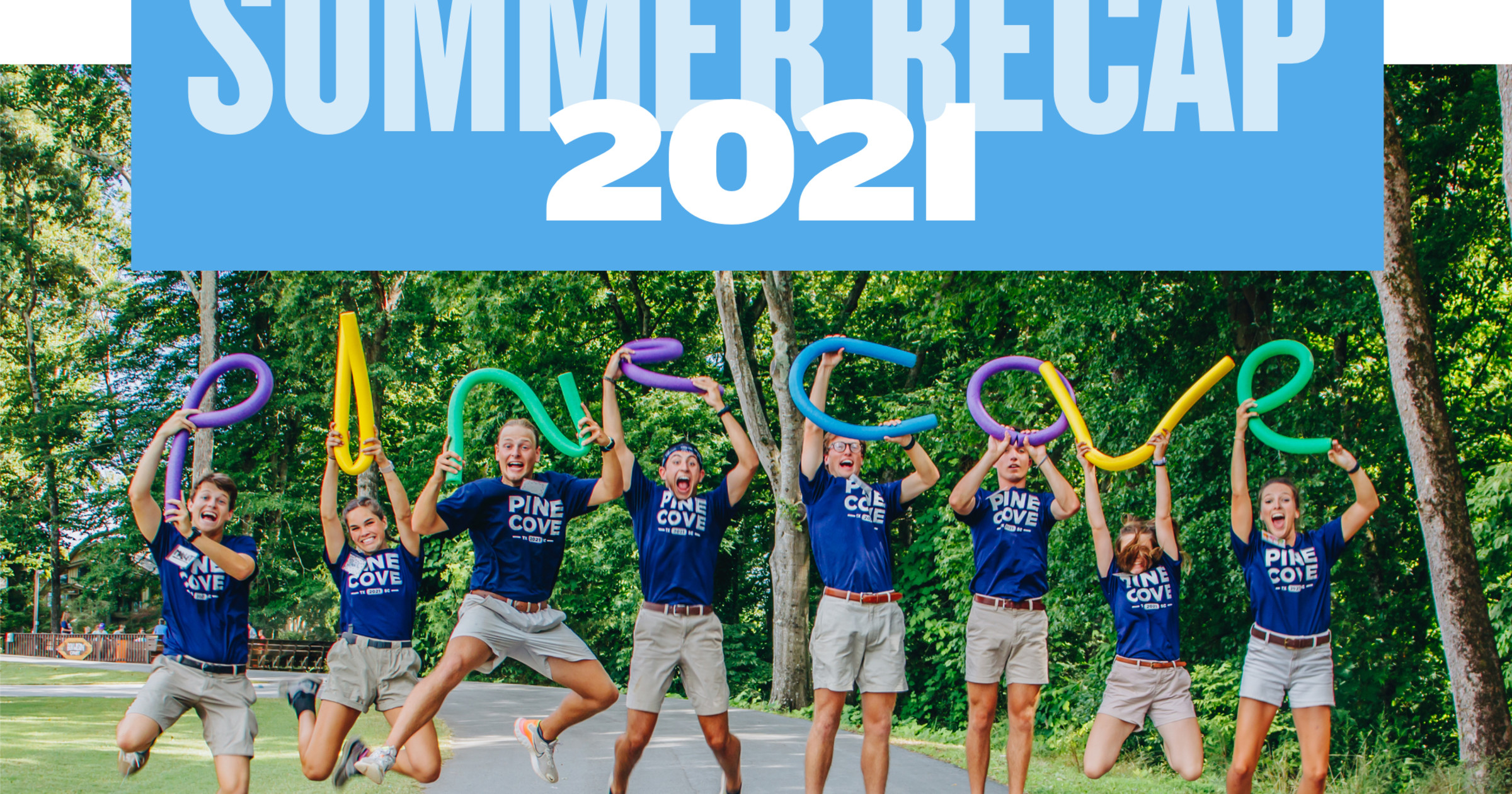 Summer Recap 2021 - Pine Cove