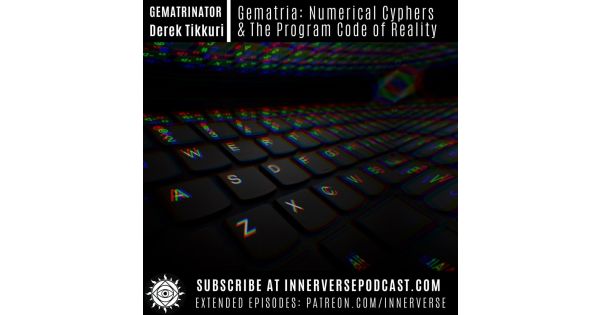 Gematrinator (Derek Tikkuri) | Gematria, Numerical Cyphers, & The ...