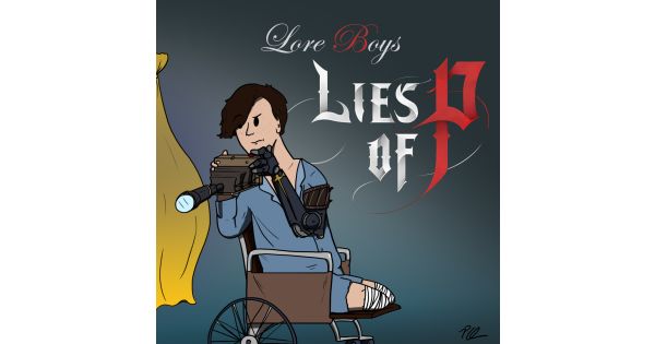 Lies of P Lore - Lore Boys | Acast