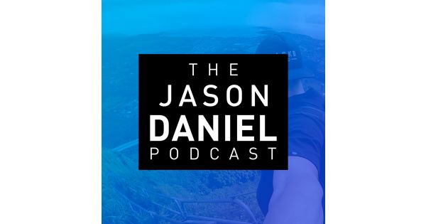 The Jason Daniel Podcast - Hosted by Jason Daniel