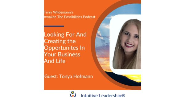 Looking For and Creating The Opportunities in Your Business and Life ...