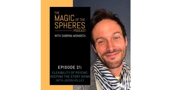 Flexibility of Psyche: Keeping the Story Going with Jason Holley ...