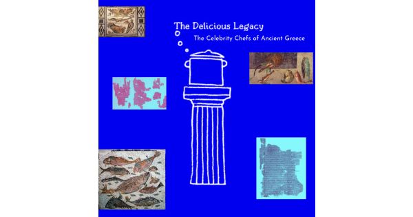 The Celebrity Chefs of Ancient Greece and Fragments of Ancient Recipes ...