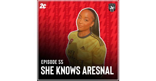 She Knows Arsenal w/ Jessica Black - The 2Cents FC Show | Acast