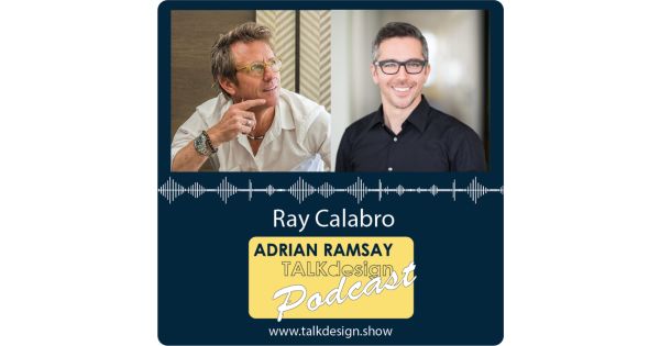 Ray Calabro - Talk Design | Acast