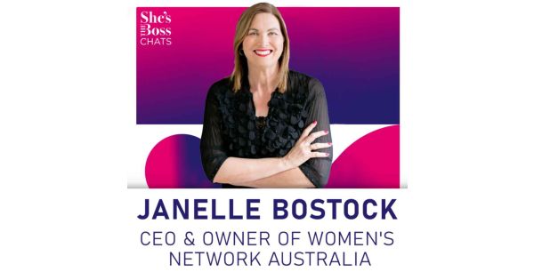 Janelle Bostock - CEO & Owner, Women's Network Australia - She's The ...