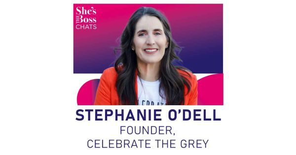 Stephanie O'Dell - Founder, Celebrate The Gray - She's The Boss Chats ...