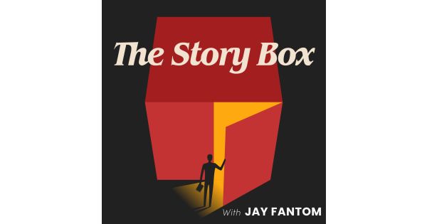 The Story Box - Hosted by Jay Fantom