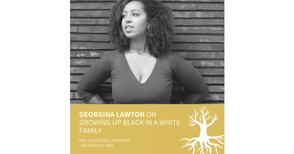 Georgina Lawton on growing up Black in a white family - How We Live Now ...