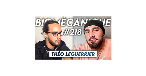#218 Théo Leguerrier - La vraie vie d'un bodybuilder professionnel ...