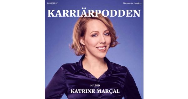 #209 Katrine Marçal - journalist och författare - Karriärpodden | Acast