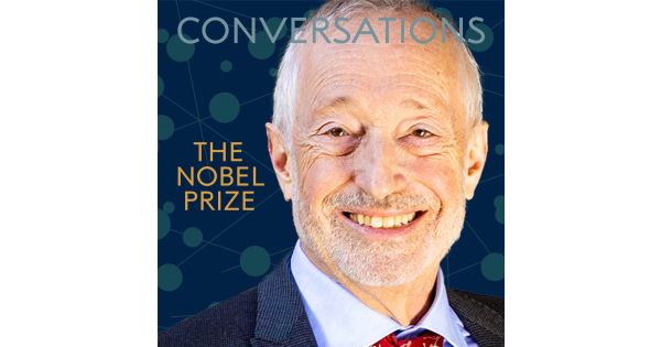 Paul Milgrom - Nobel Prize Conversations - Nobel Prize Conversations ...