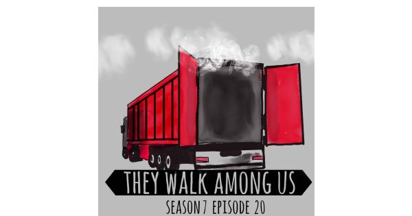 Season 7 - Episode 20 - They Walk Among Us - UK True Crime | Acast