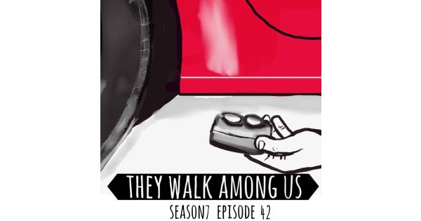 Season 7 - Episode 42 - They Walk Among Us - UK True Crime | Acast