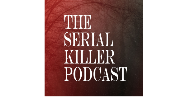 William Suff | The Riverside Killer - The Serial Killer Podcast | Acast
