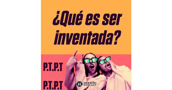 ¿Qué significa ser una inventada? con Fernanda Lecona - PTPT: Preguntas ...