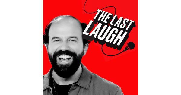 Brett Gelman Disgusts Himself - The Last Laugh | Acast