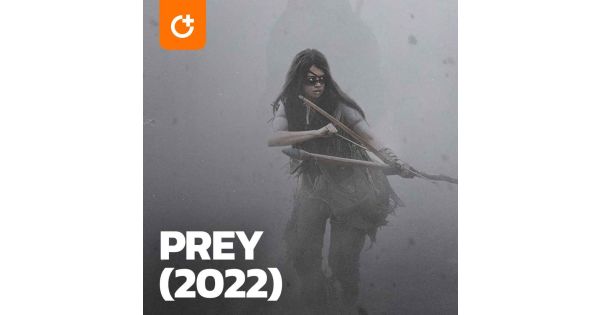 #88 - Prey (2022) - Native Americans vs. The Predator, Ancient Aliens ...