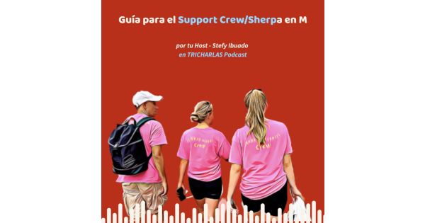 Episodio 103 - Guía para ser Support Crew / Sherpa en un IM ...